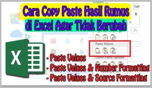 Cara Copy Paste Hasil Rumus di Excel Agar Tidak Berubah - NeicyTekno