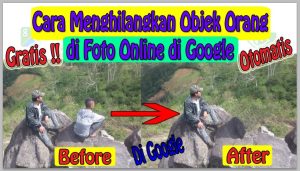 Cara Menghilangkan Objek Orang di Foto Online di Google - Neicy Tekno